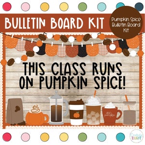 Pumpkin Spice - Coffee Theme - Fall - Fall Themed Bulletin Board Kit - Etsy
