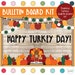 Happy Turkey Day - Fall - Thanksgiving - Bulletin Board Kit - Etsy