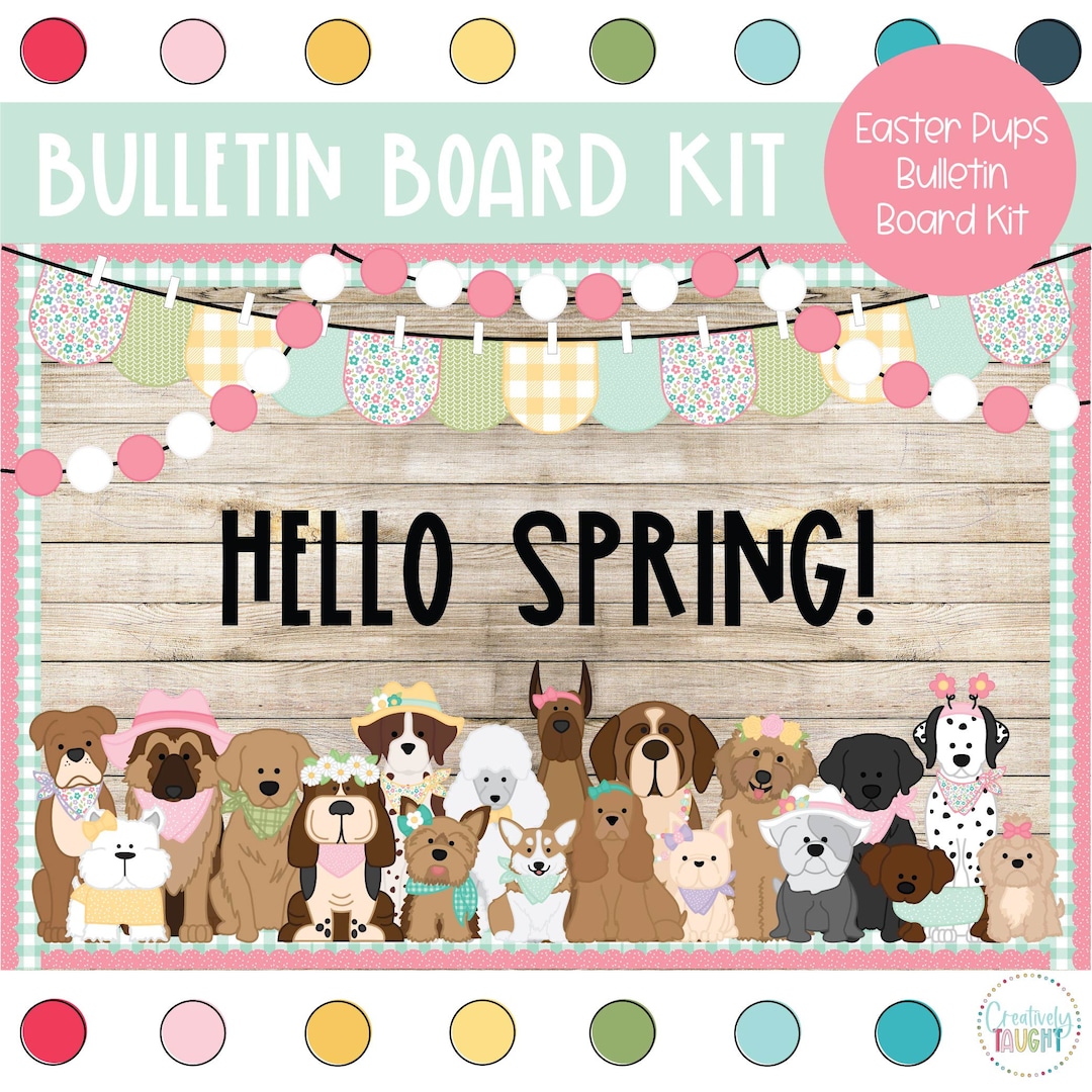 Easter Pups - Puppy Classroom - Easter - Spring Bulletin Board Kit - Etsy