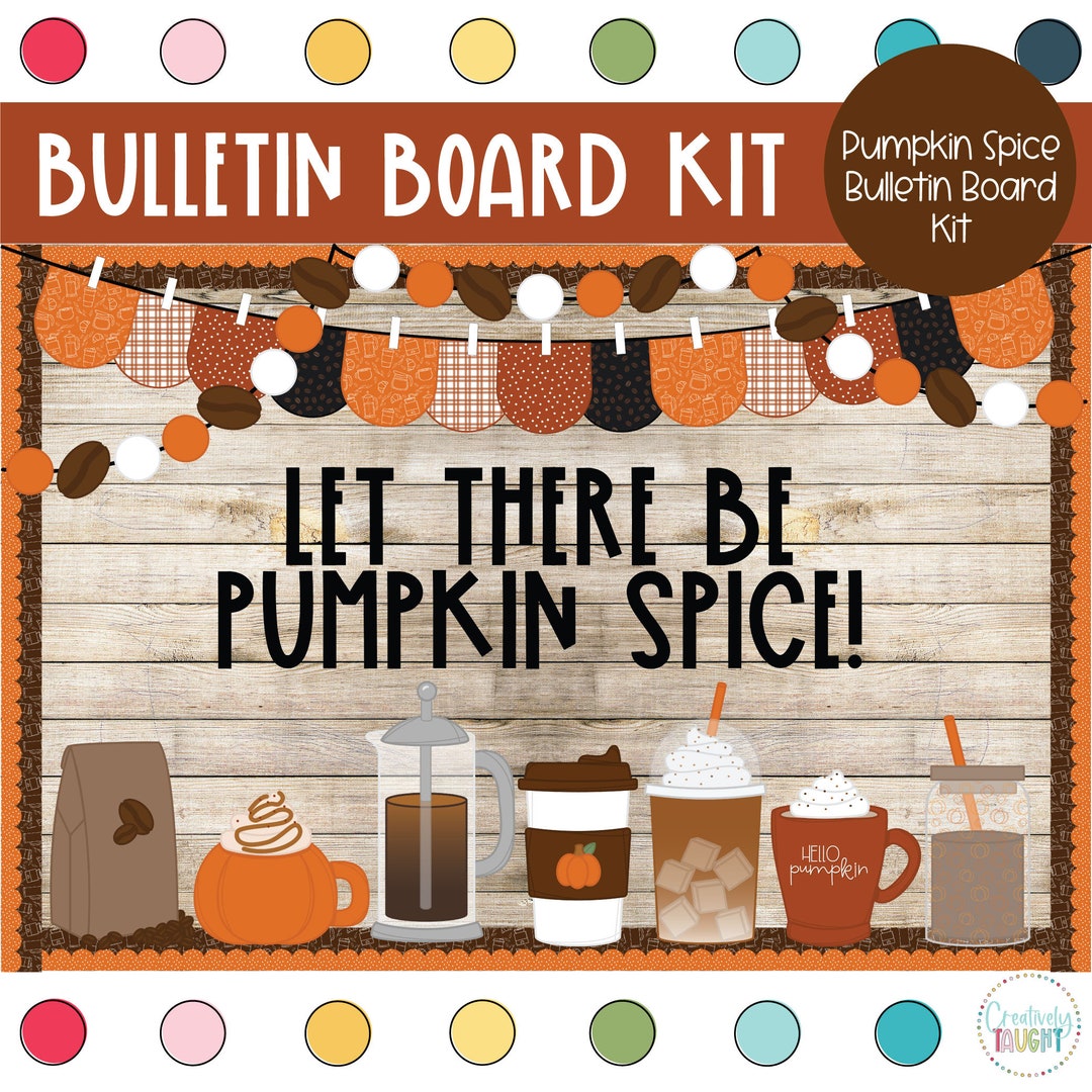 Pumpkin Spice - Coffee Theme - Fall - Fall Themed Bulletin Board Kit - Etsy