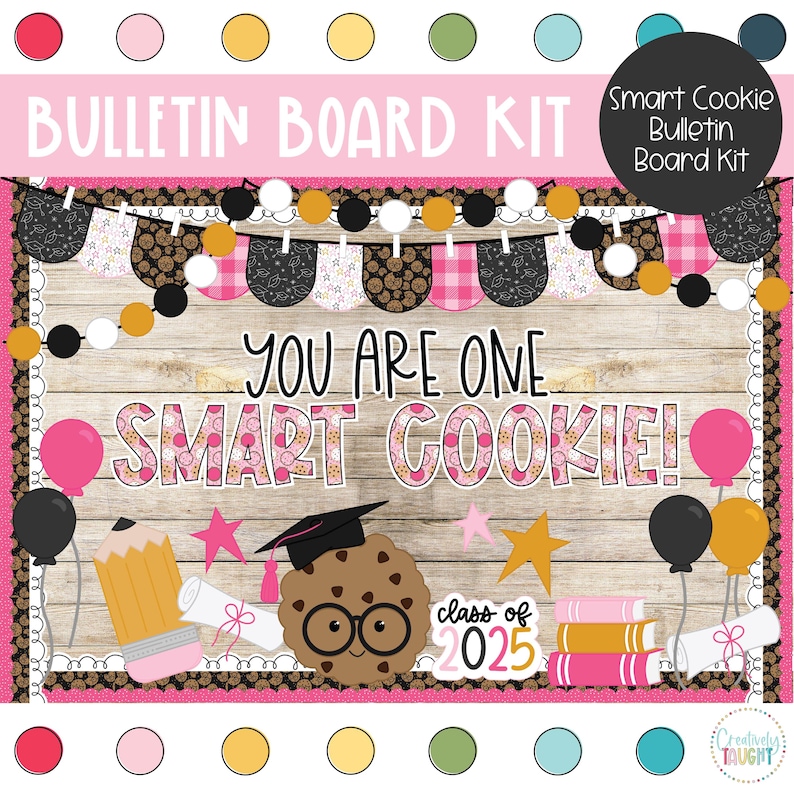 One Smart Cookie - Graduation - May Bulletin Board Kit - Etsy