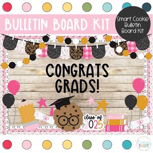 One Smart Cookie - Graduation - May Bulletin Board Kit - Etsy
