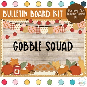 Pumpkin Pie - Fall - Thanksgiving - Bulletin Board Kit - Etsy