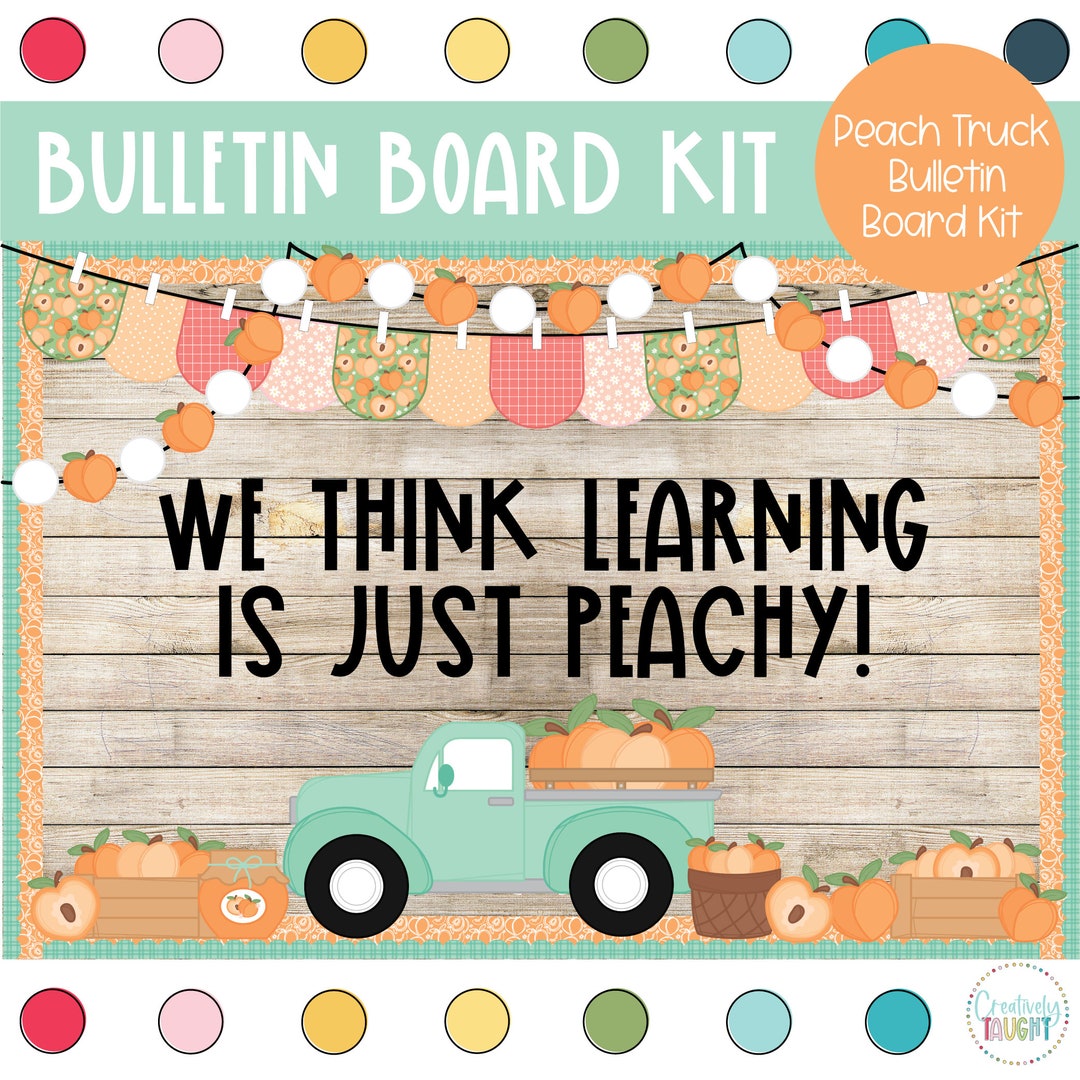 Peachy Sweet Truck- Summer Bulletin Board Kit - Etsy