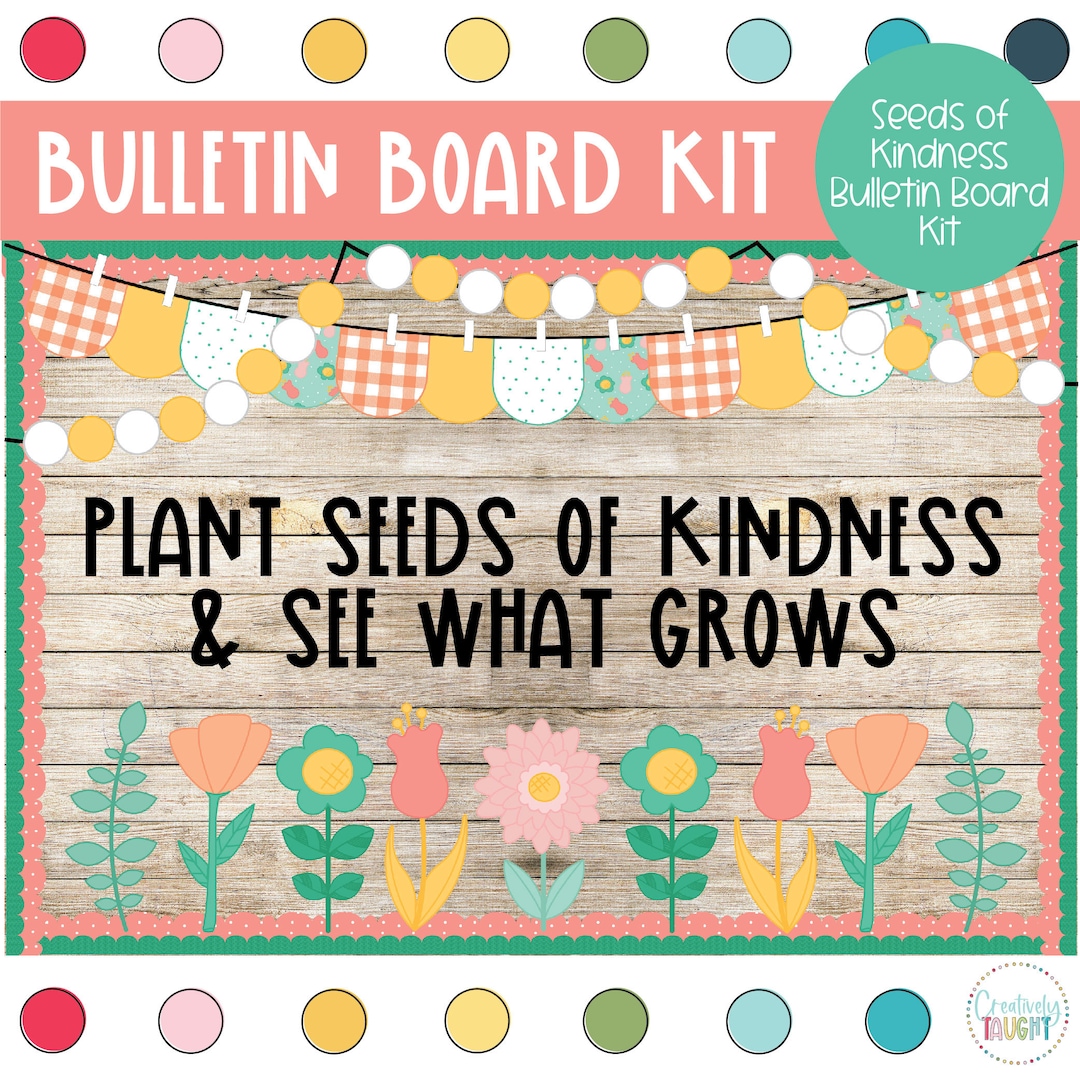 Seeds of Kindness - Spring Flowers - March Bulletin Board Kit - Etsy
