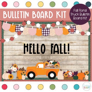 Fall Floral Truck - Fall - Fall Themed Bulletin Board Kit - Etsy