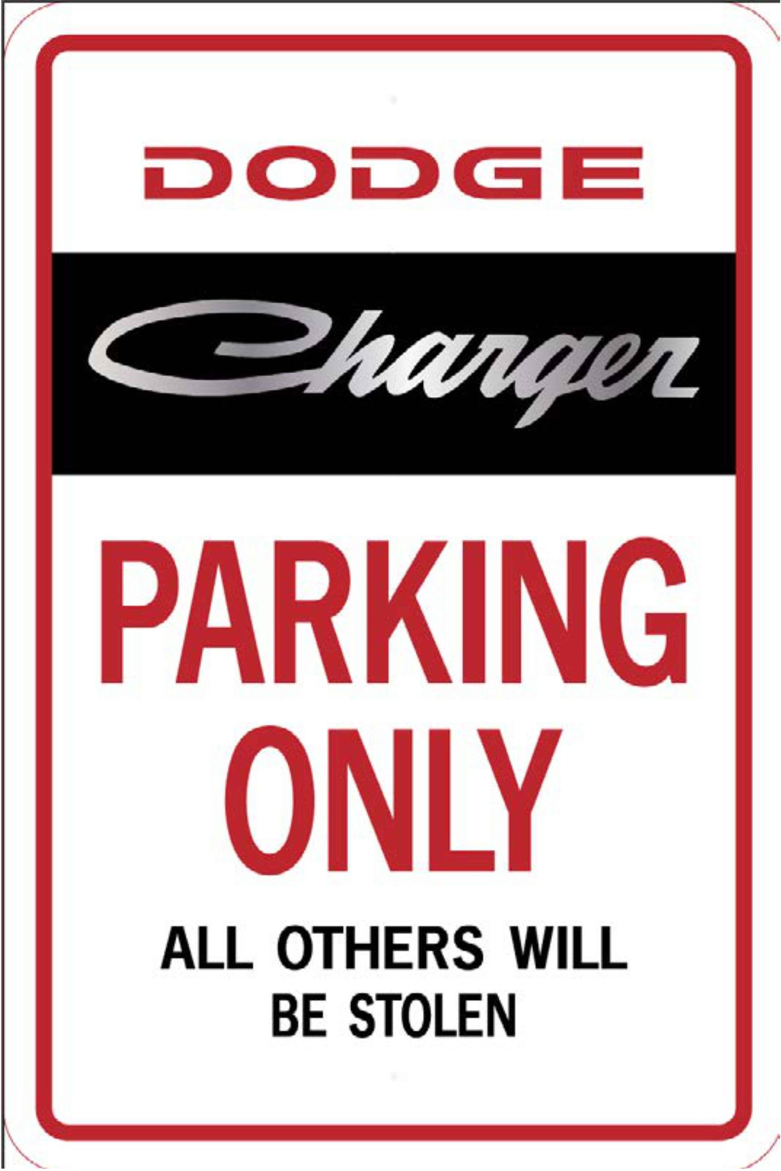 Dodge Charger Parking Sign 12x18 Aluminum .040 - Etsy