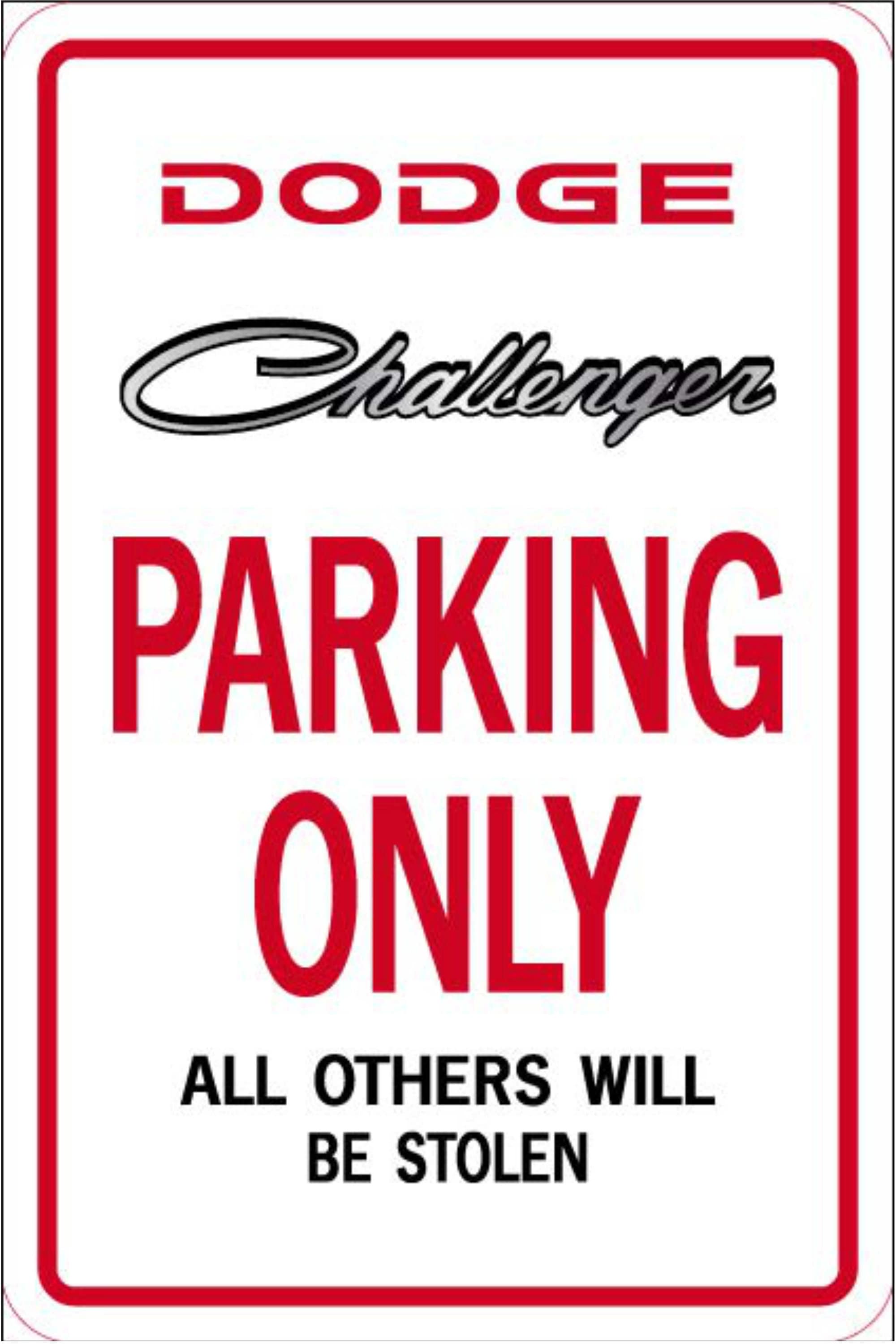 Dodge Challenger Parking Sign 12x18 Aluminum .040 - Etsy