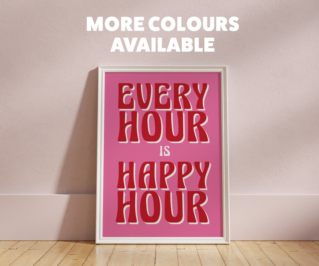 Every Hour is Happy Hour Art Print - Kitchen Print | Mixology Cocktail ...