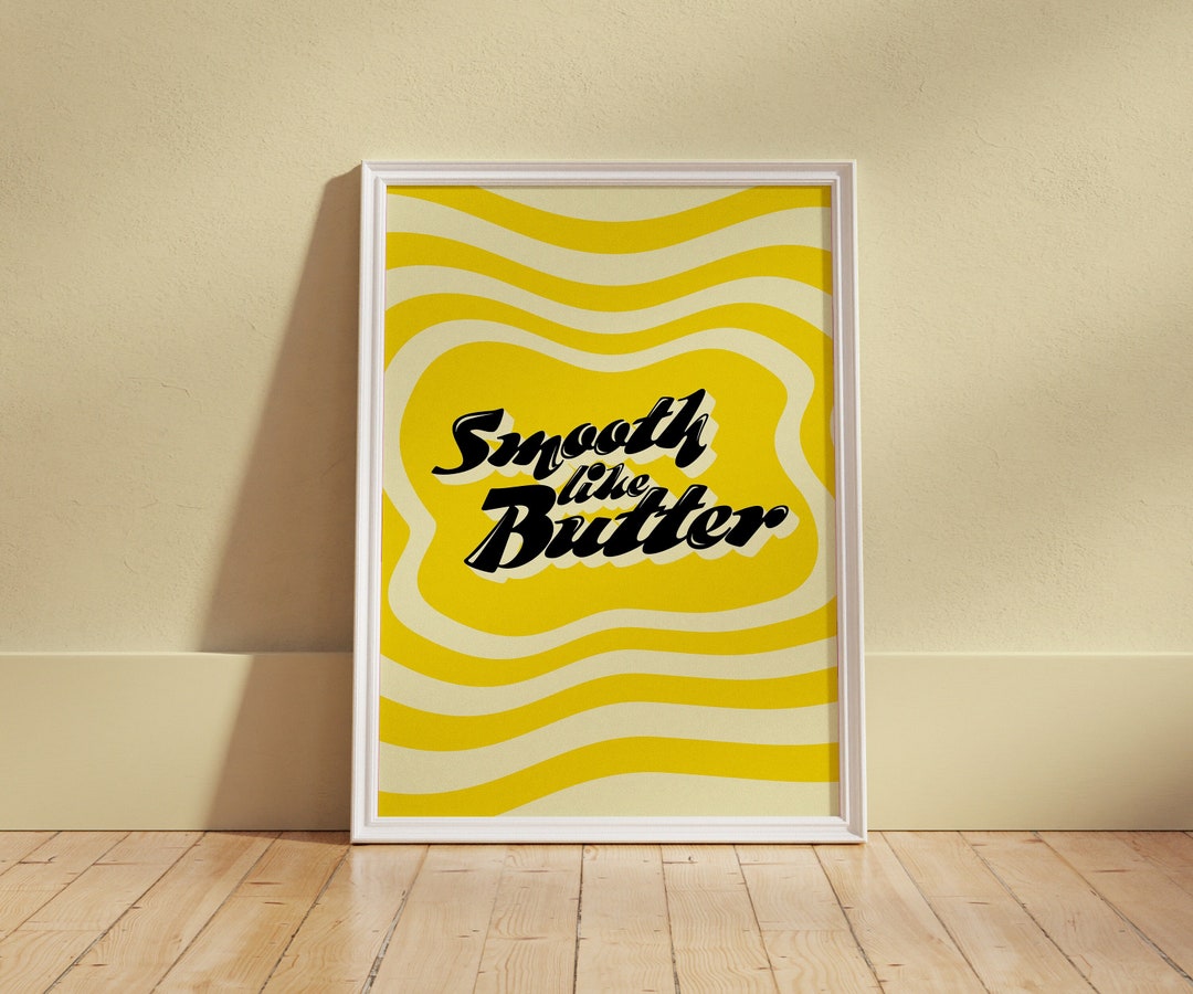 Smooth Like Butter- BTS Lyric Wall Art | Kitchen Print | Cute Gallery ...