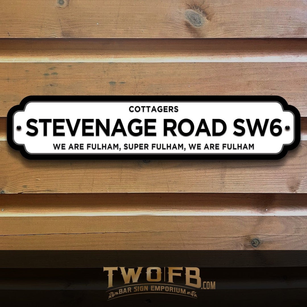 Fulham FC - Personalised Vintage Football Street Sign Indoor Outdoor ...
