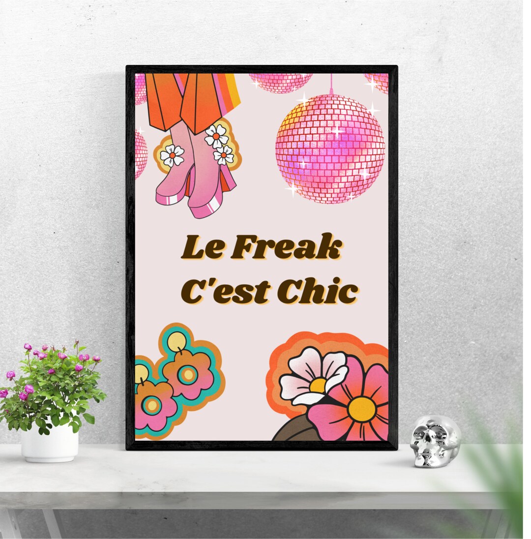 Le Freak C'est Chic 70s Disco Wall Art 70s Disco 70s - Etsy UK