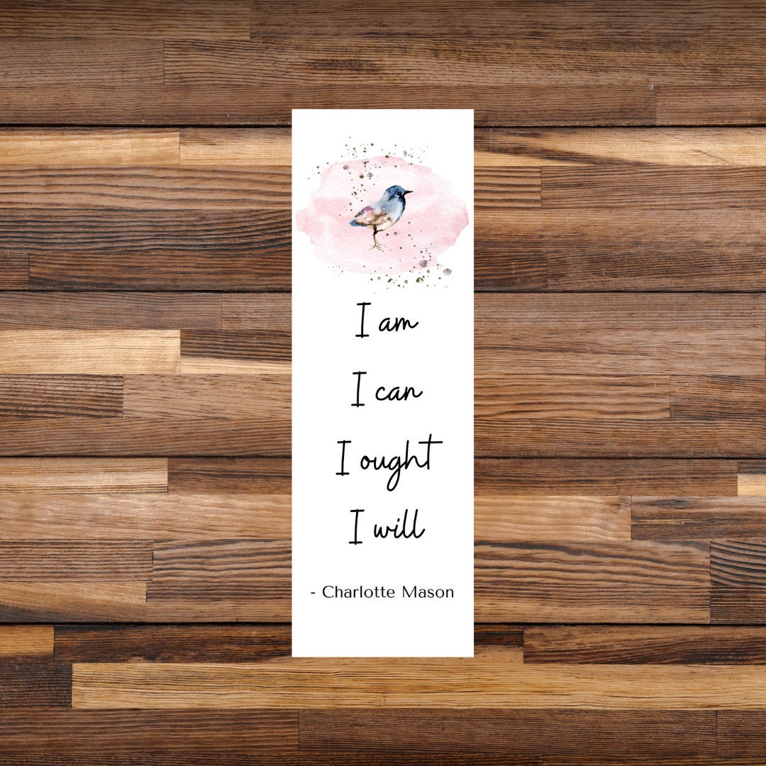 I Am I Can I Ought I Will Bookmark / Printable / Charlotte - Etsy