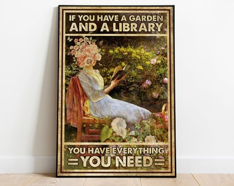 If You Have a Garden and a Library You Have Everything You Need Vintage ...