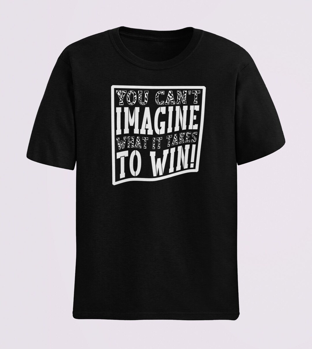 You Can't Imagine T-shirt - Etsy
