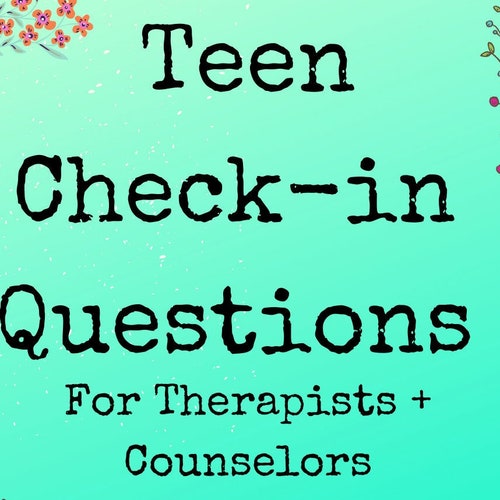 Teen Therapy CHECK-IN QUESTIONS Counseling Tools Therapist - Etsy