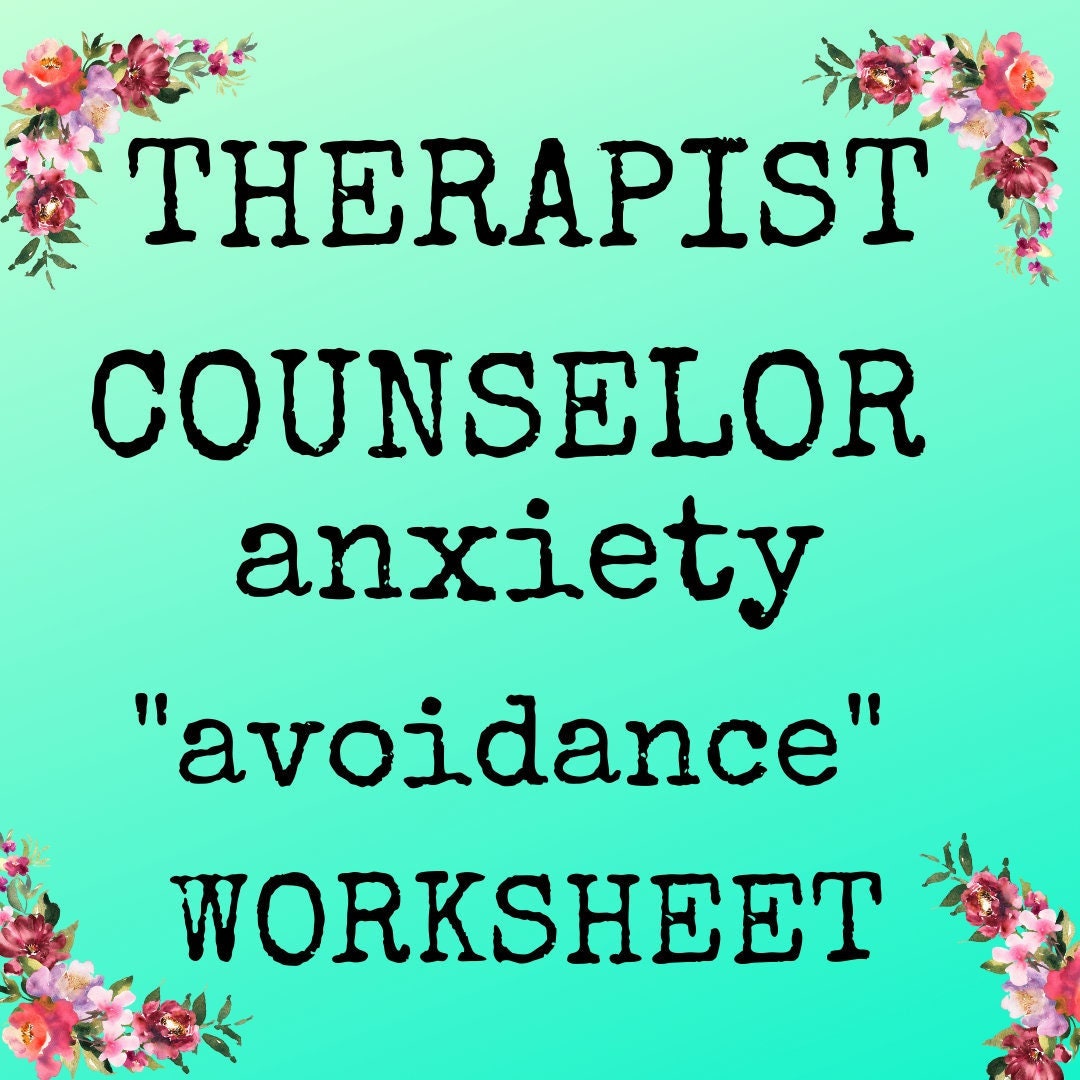 ANXIETY Management Worksheet "avoidance" Therapist Counselor Mental ...