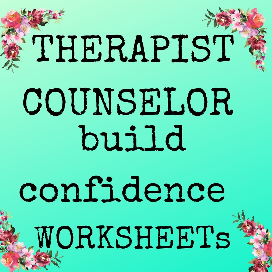 Therapist Counselor WORKSHEETS "build Confidence" Teens Mental Health ...