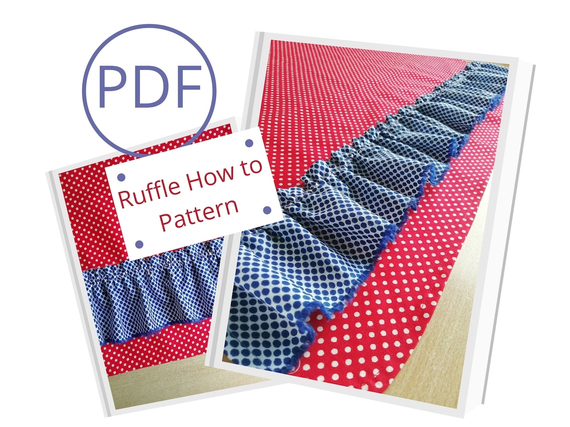Ruffle Tutorial Sewing Pattern PDF , How to Make Ruffles , Step by Step ...