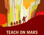 NASA Space Tourism Travel Poster Teach on Mars Student Teacher - Etsy