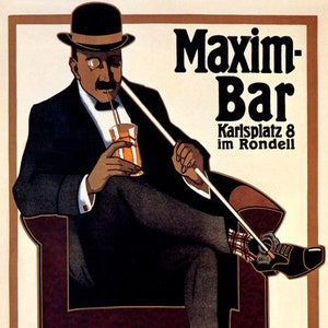 Fashion Man Drink Maxim Bar Karlsplatz 8 Im Rondell 1907 Vintage Poster ...