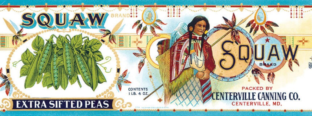 Squaw Extra Sifted Peas Indian Centerville Crate Label Usa Vintage ...