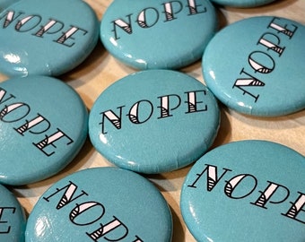 Nope Button | Etsy