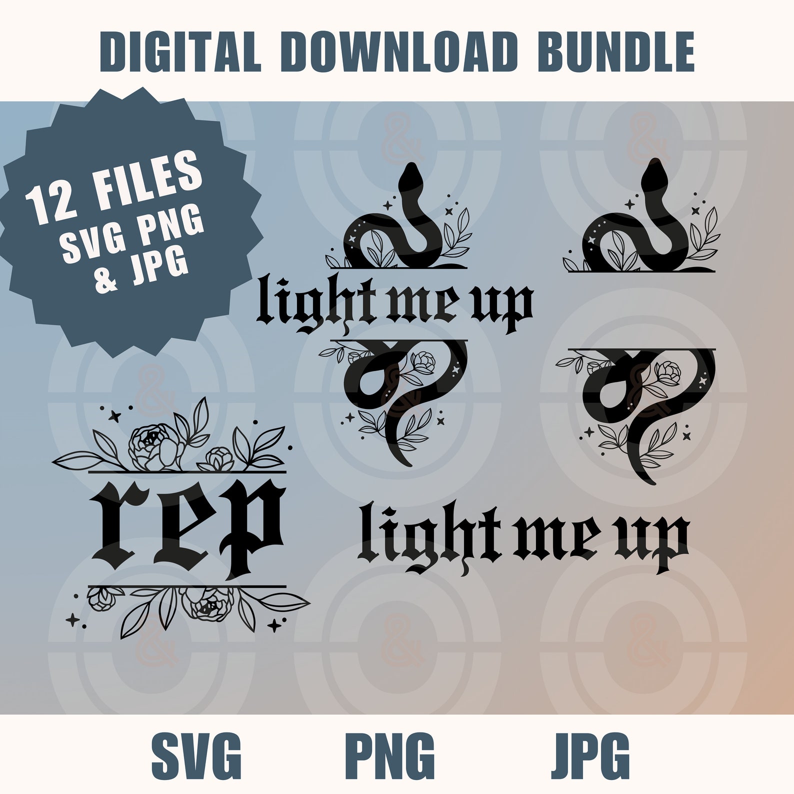 Rep Light Me up Svg Digital Download Bundle, Reputation Svgs, Snake PNG ...