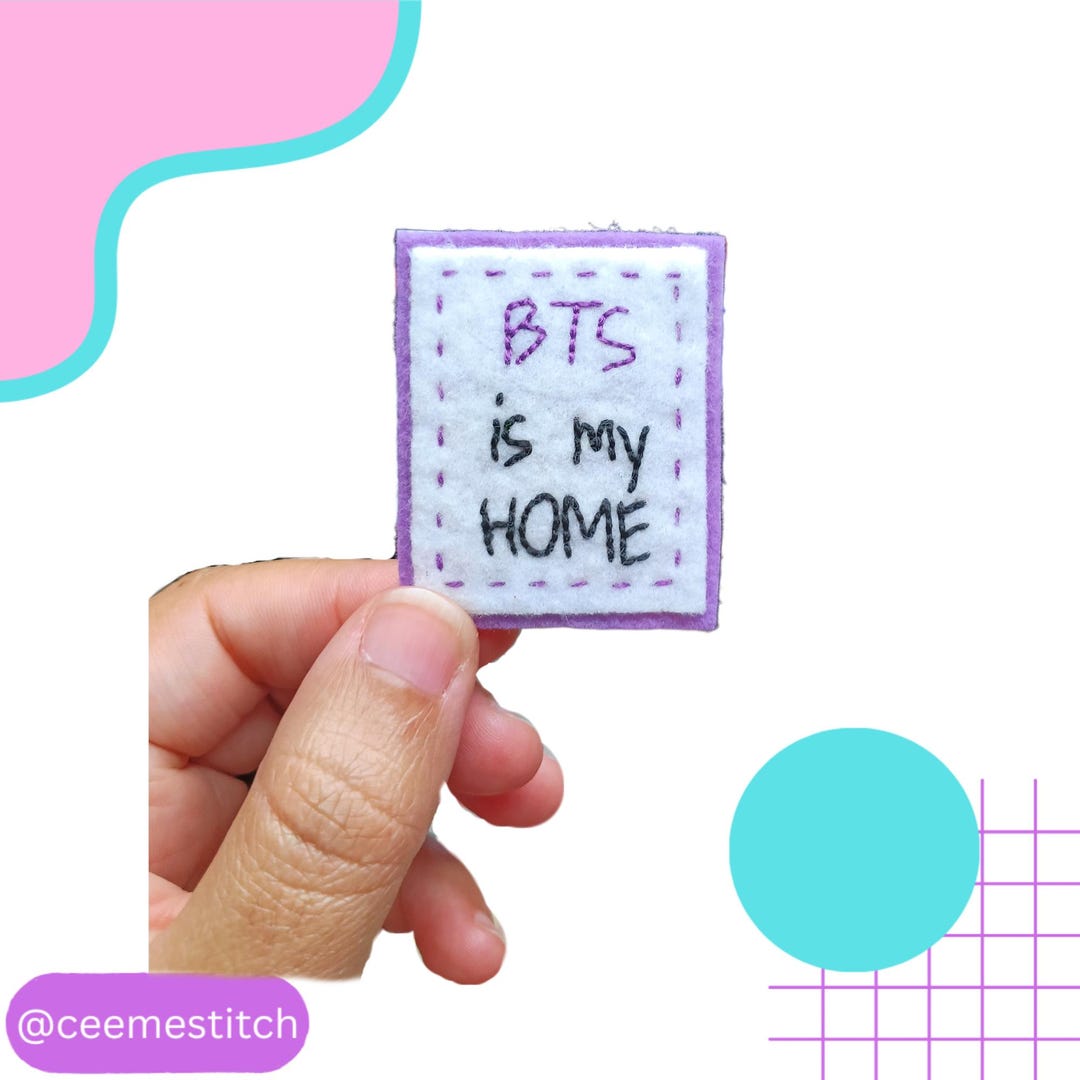 BTS is My Home Hand Embroidered Felt Iron on Patch • Fan Made BTS Merch ...