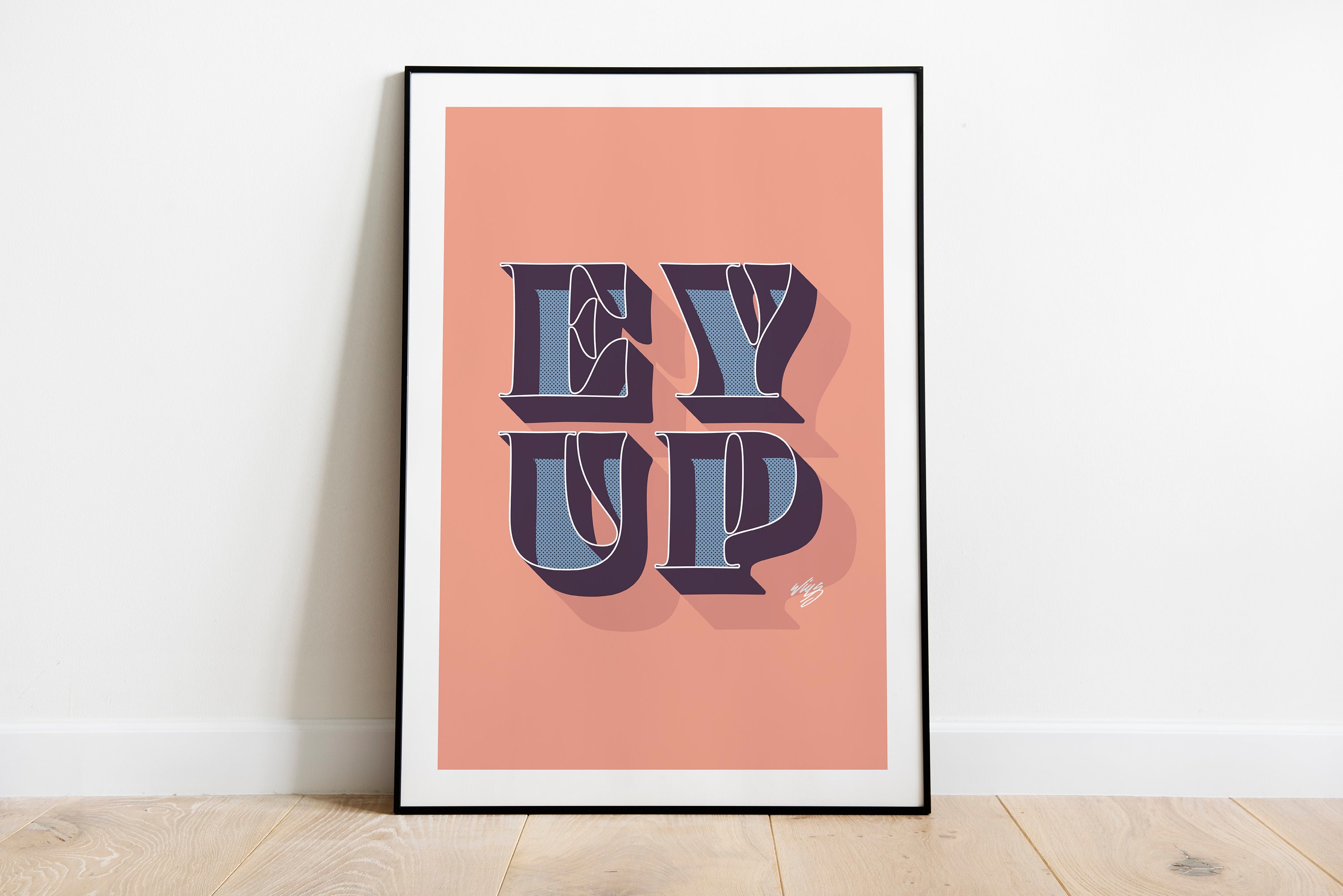 Yorkshire Typography Art Print (EY UP) - Yorkshire Sayings - Sheffield ...