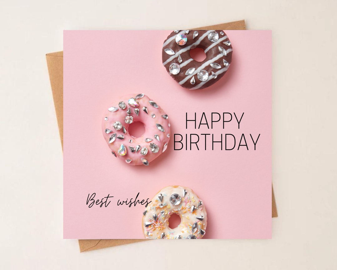 Happy Birthday, Birthday Donut Card, Doughnut Card for Her, Card for ...