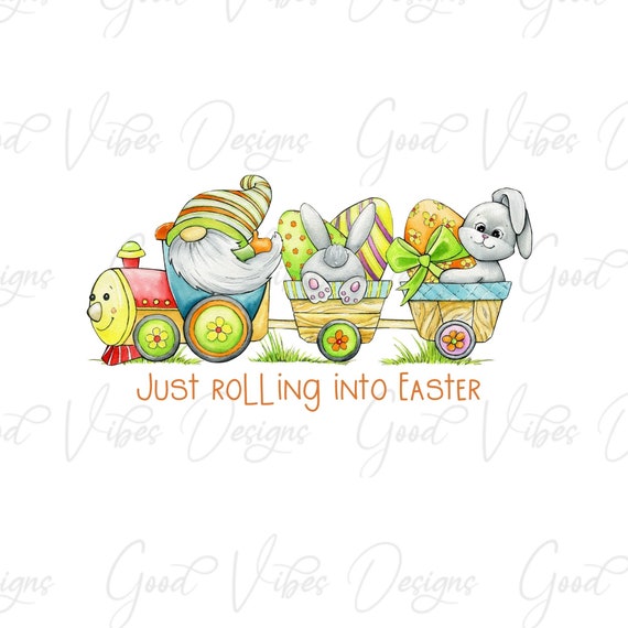 Happy Easter Bunny Train With Gnome Just Rolling Into Easter | Etsy