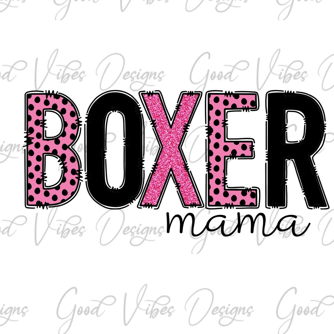 Boxer Mama Sublimation, Boxer Mom Png, Boxer Mom Tshirt Design, Dog Mom ...