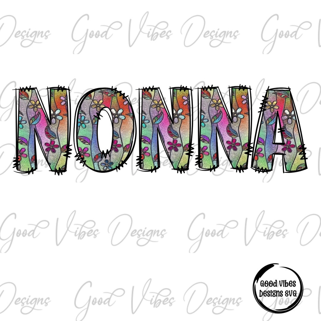 Nonna Sublimation, Nonna Clipart, New Nonna Png, Nonna Flower Png, New ...