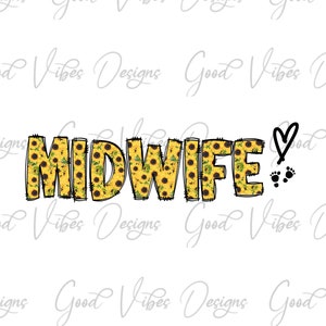 Midwife Shirt Png, Gift for Doula Png, Midwife Sunflower Png, Boho ...