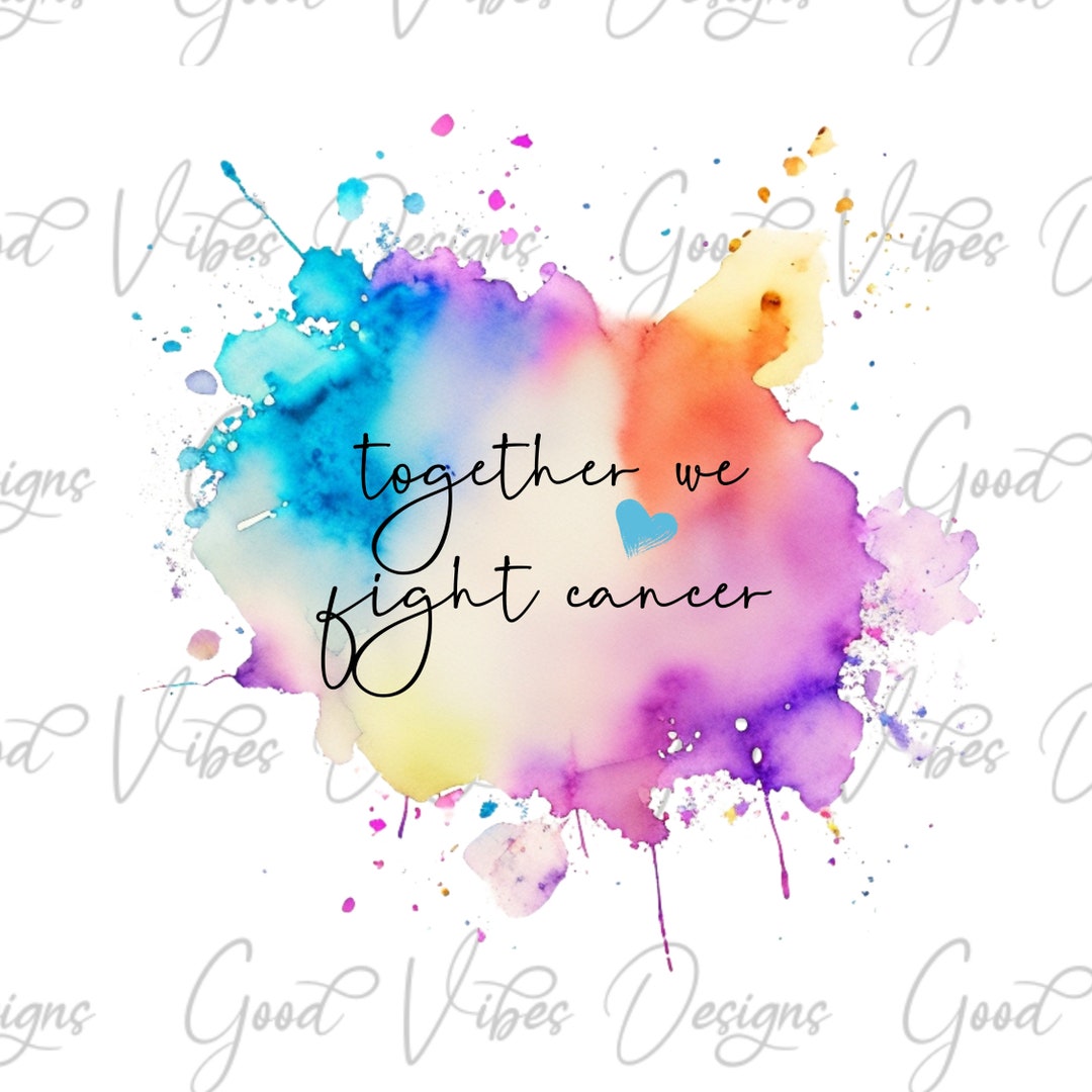 Together We Fight Cancer PNG Sublimation Download, Oncology Shirt ...