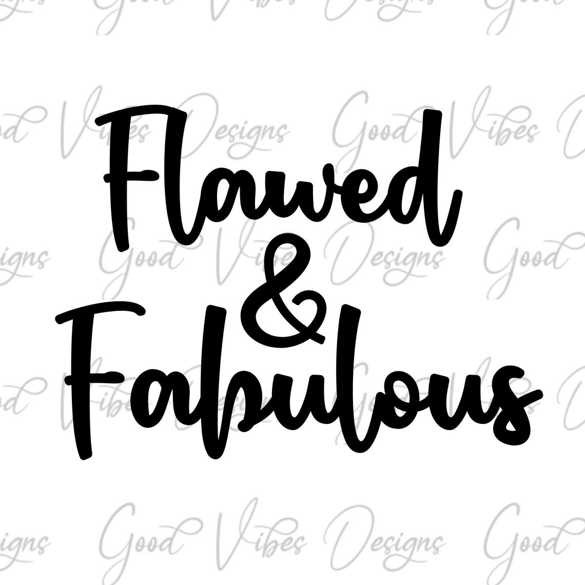 Flawed and Fabulous SVG & PNG Download Be Real Svg - Etsy