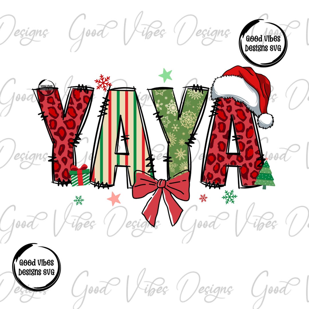 Christmas Yaya PNG, Yaya Claus Sublimation, Holiday Yaya Png, Family ...