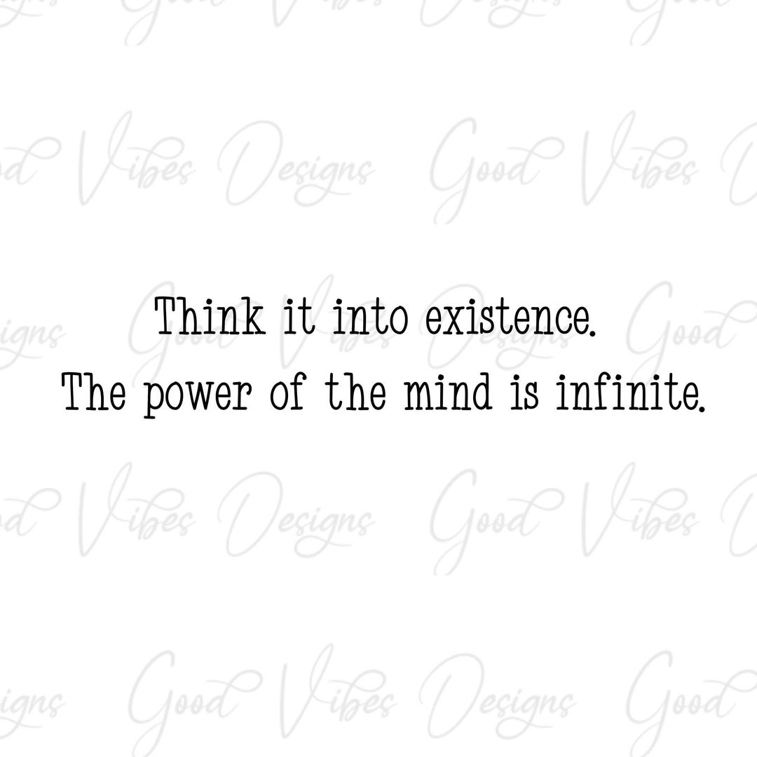 Think It Into Existence. - SVG & PNG Download - Mindset Svg - Mindset ...