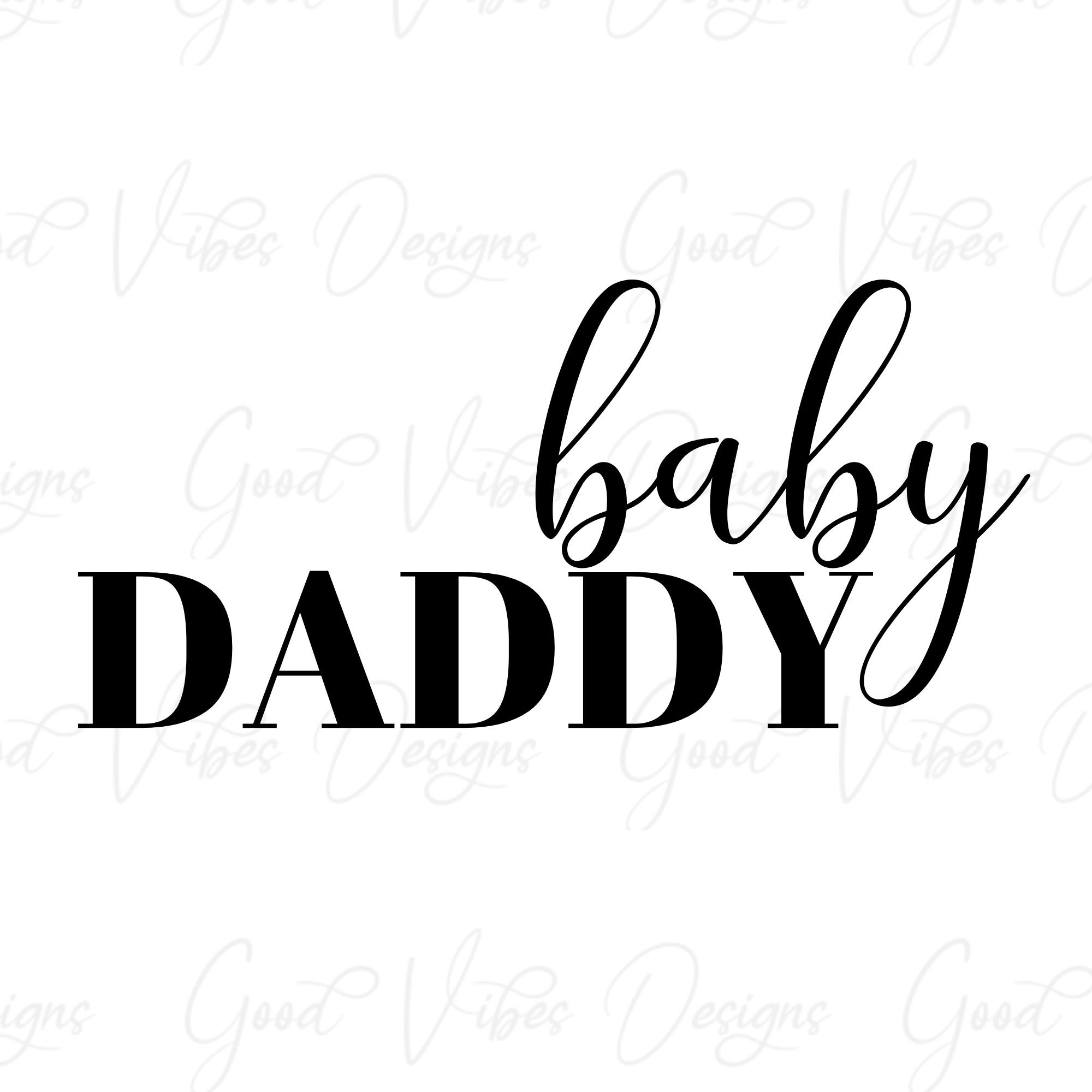 Baby Daddy Baby Mama Baby 3 Svg's Bundle PNG Download - Etsy