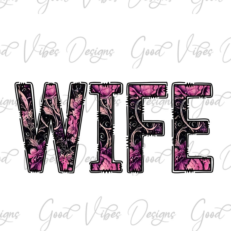 Wife Flower Font PNG New Wife Shirt Png Just Married Wife - Etsy