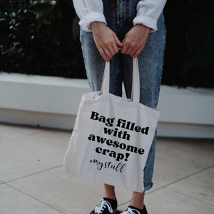 Bag Filled With Awesome Crap #mystuff Tote Bag SVG & PNG Download ...