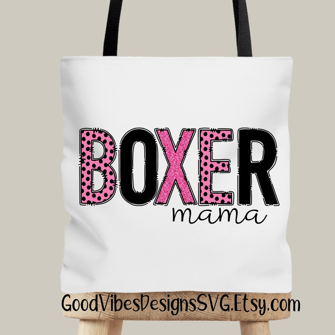 Boxer Mama Sublimation, Boxer Mom Png, Boxer Mom Tshirt Design, Dog Mom ...