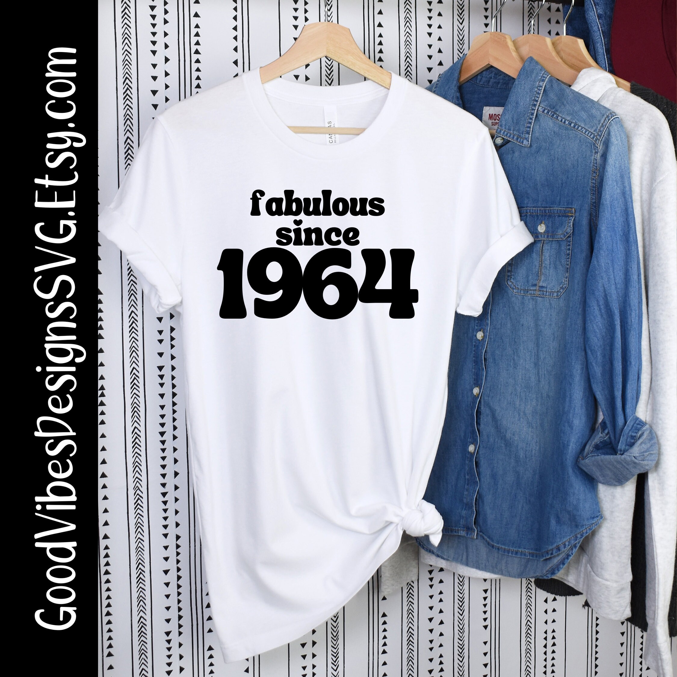 VINTAGE 1964 SVG, Fabulous Since 1964 SVG, 1964 Svg, 1964 Shirt Design ...