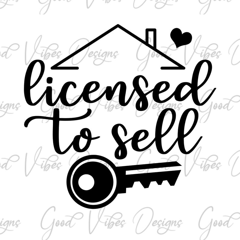 Licensed to Sell SVG, Sold SVG, Realtor Svg, Realtor Gift, Women ...