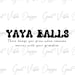 Yaya Balls Those Things You Grow When Someone Messes With Your - Etsy
