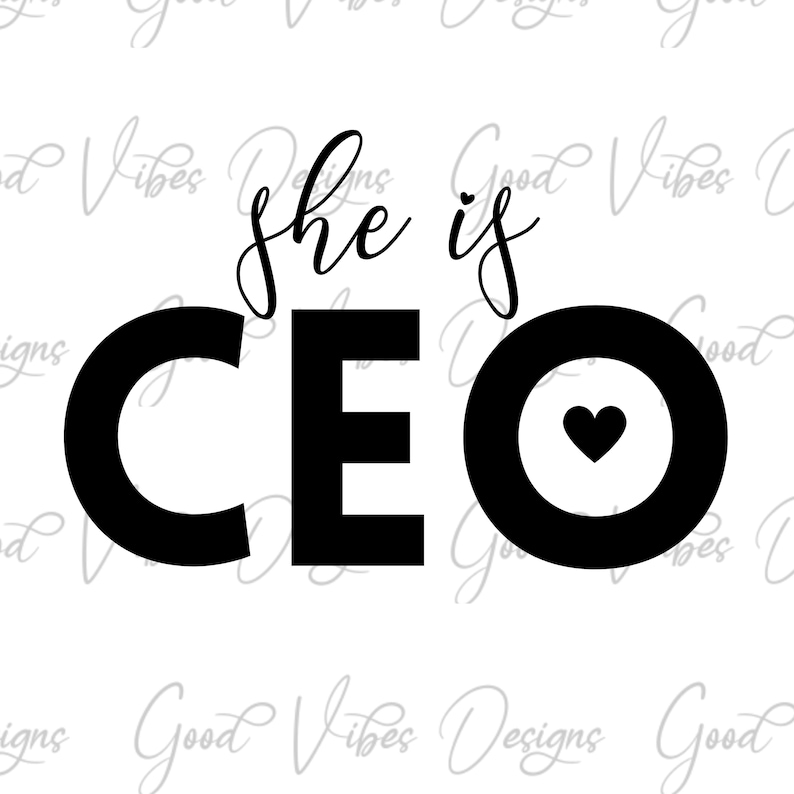 She is CEO SVG & PNG Download Ceo Svg She is Svg - Etsy