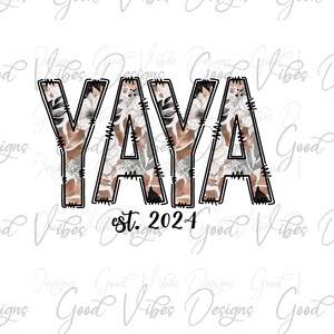 Yaya Est 2024 Png, It's a Yaya Thing PNG, Pretty Yaya Png, New Yaya ...