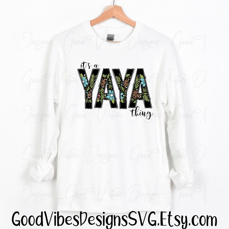 It's a Yaya Thing PNG, Pretty Yaya Png, New Yaya Shirt, Trending Yaya ...