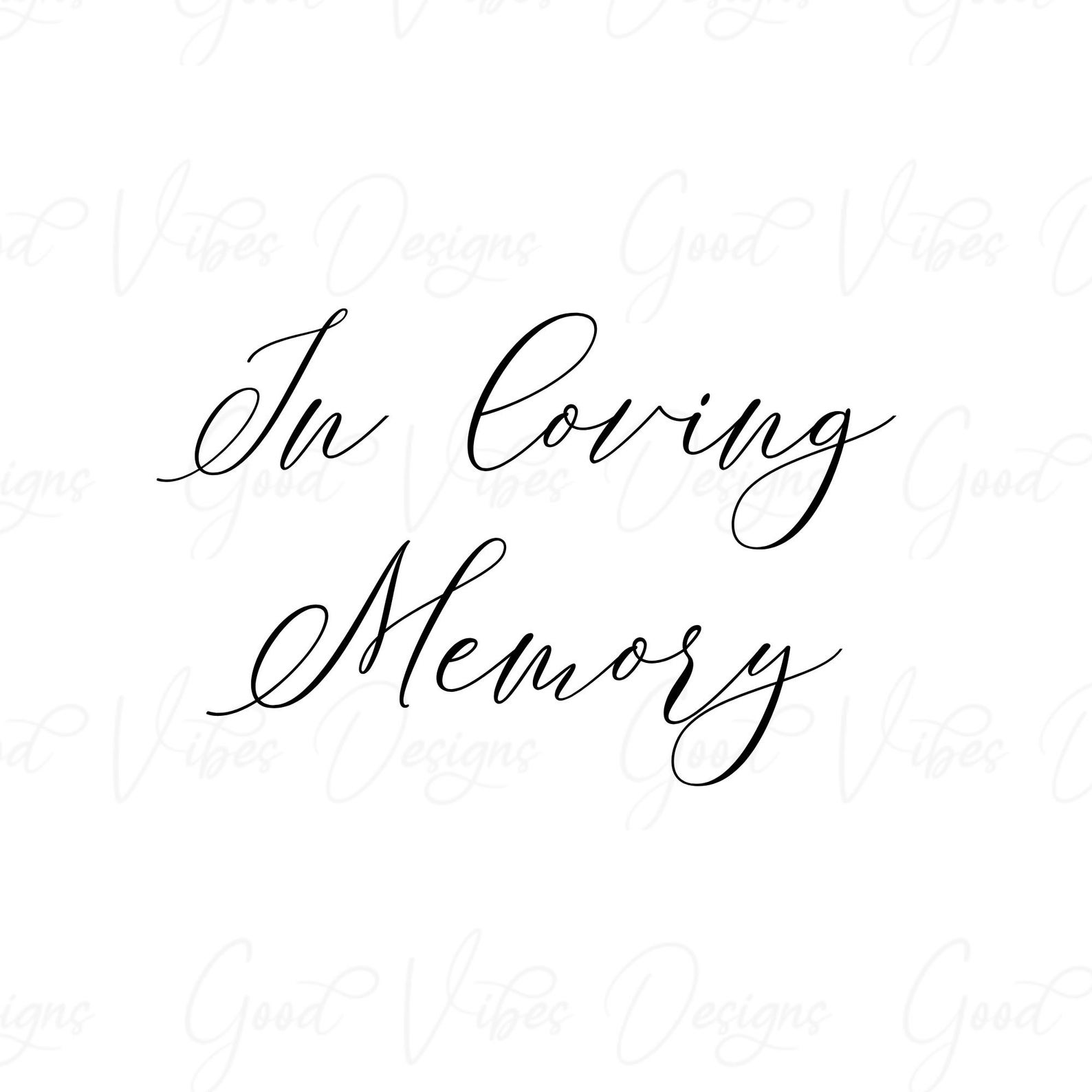 In Loving Memory Svg, in Memory Svg, in Memory of Svg, Wedding Signs ...